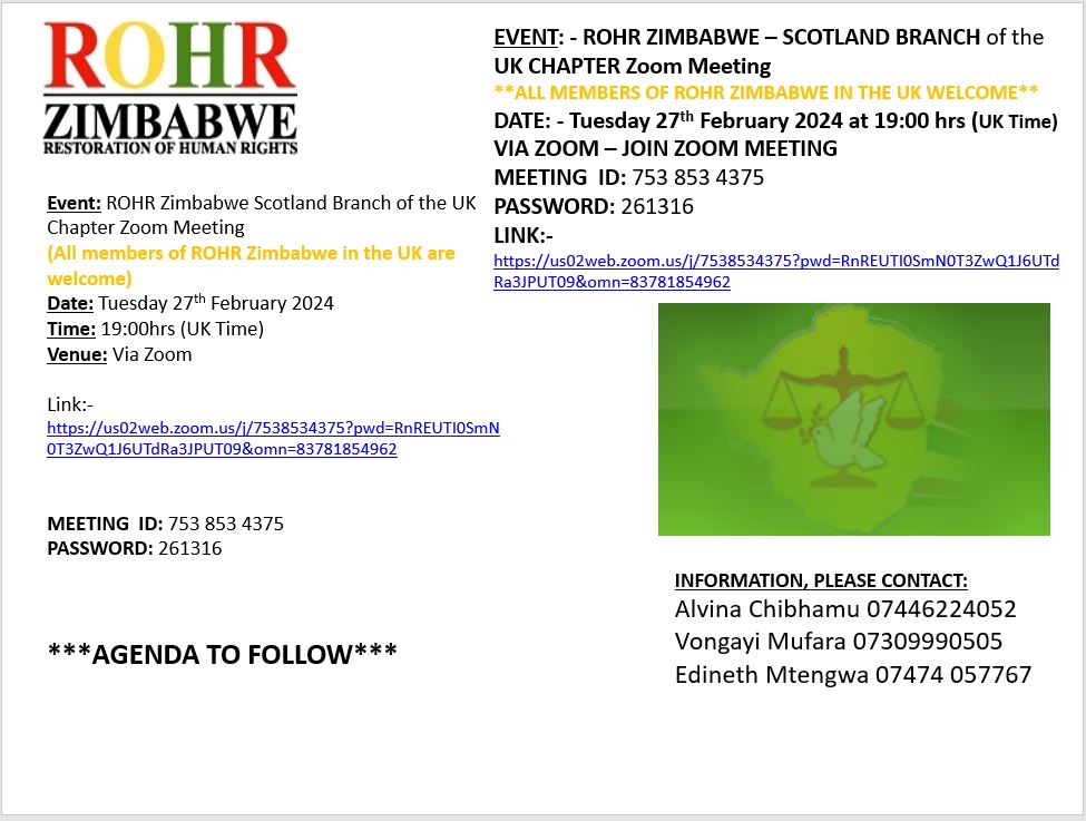 NOTICE: – ROHR ZIMBABWE SCOTLAND BRANCH of the UK CHAPTER Zoom Meeting ...